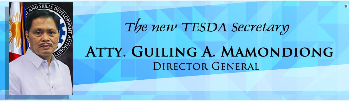 The NEW TESDA Secretary – TESDA PTC-Tarlac